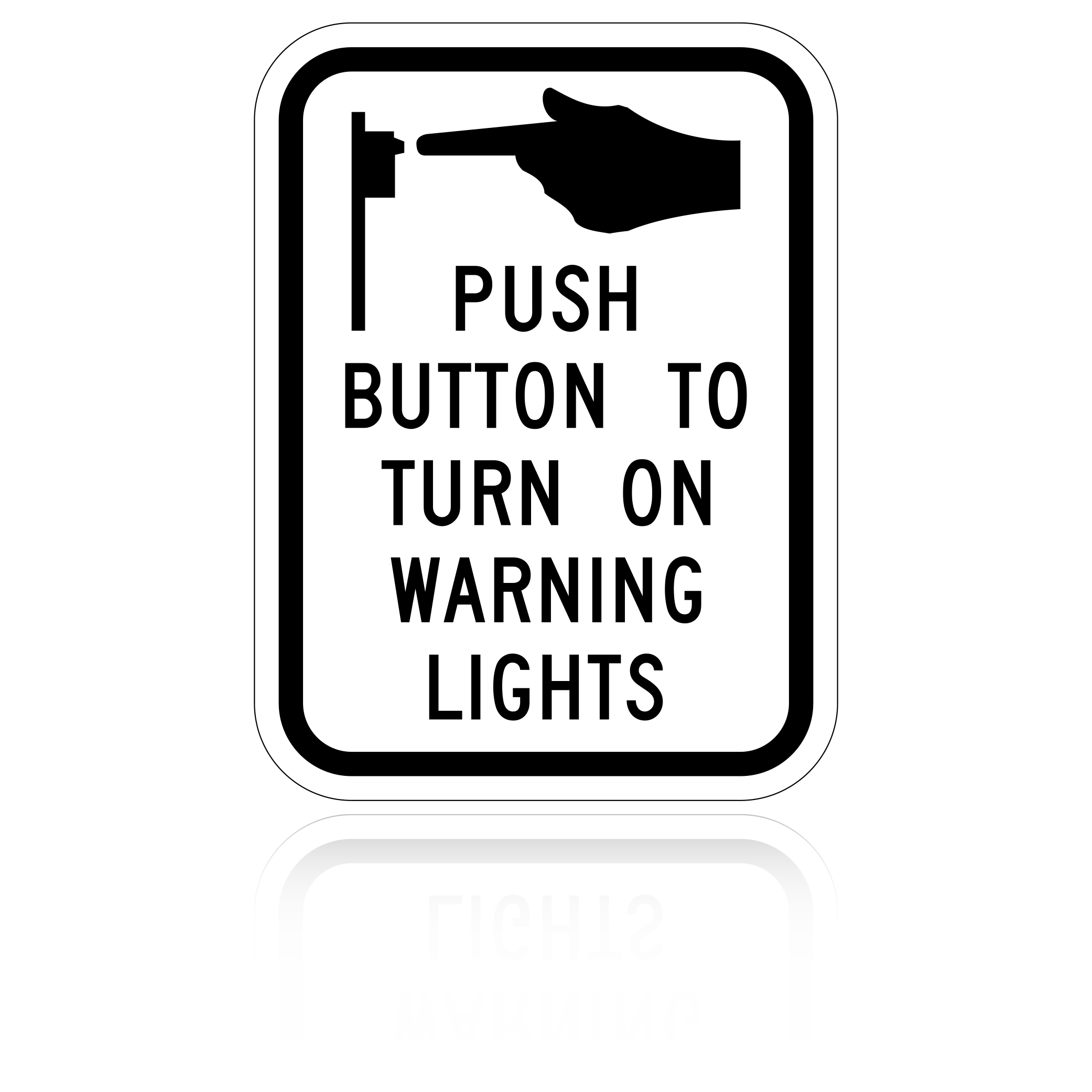 trafficthingz.com: MUTCD R10-25 Push Button To Turn On Warning Lights