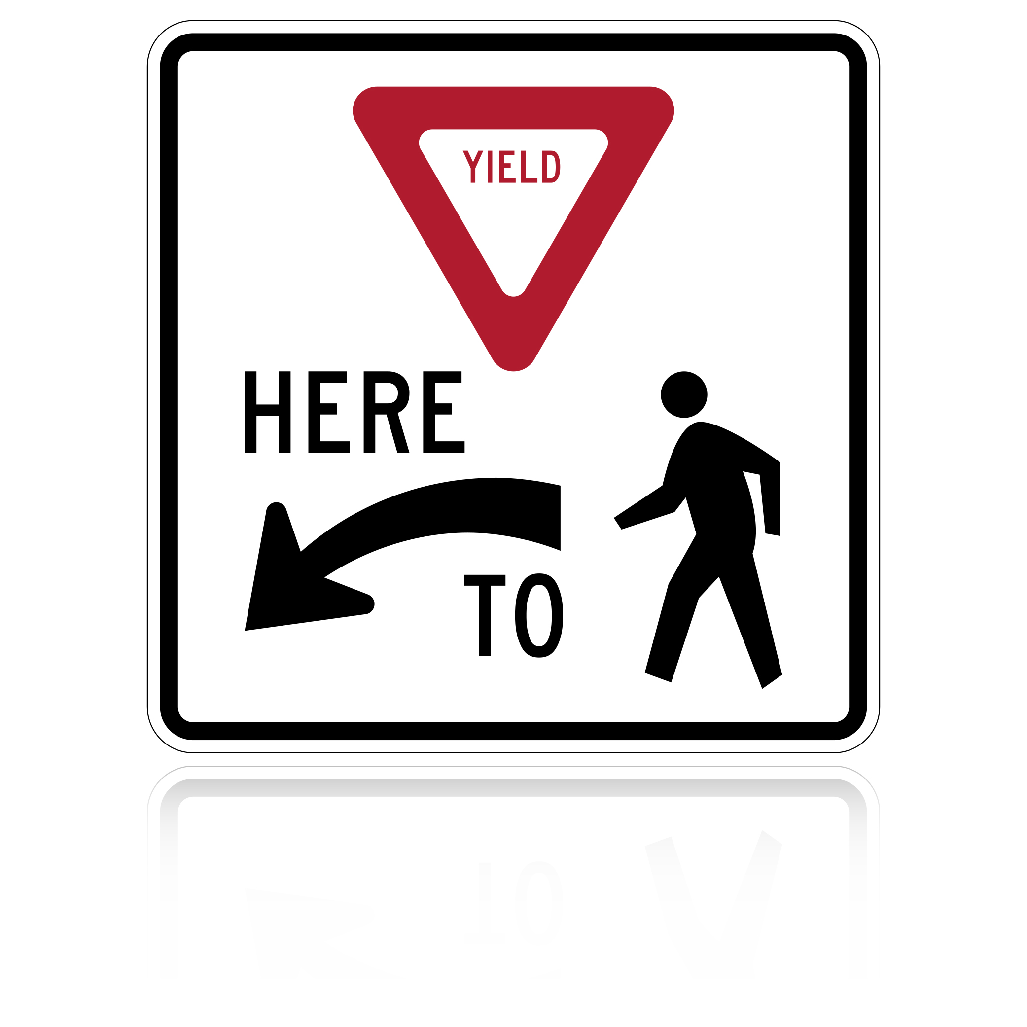 MUTCD R1-5L Yield Here to Pedestrians Traffic Sign