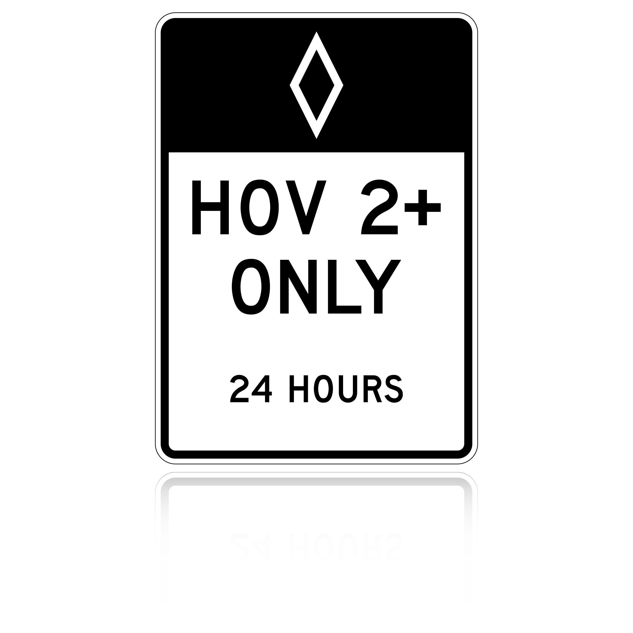 trafficthingz.com: MUTCD R3-11C HOV Only Lane 24 Hours (Post-mount)