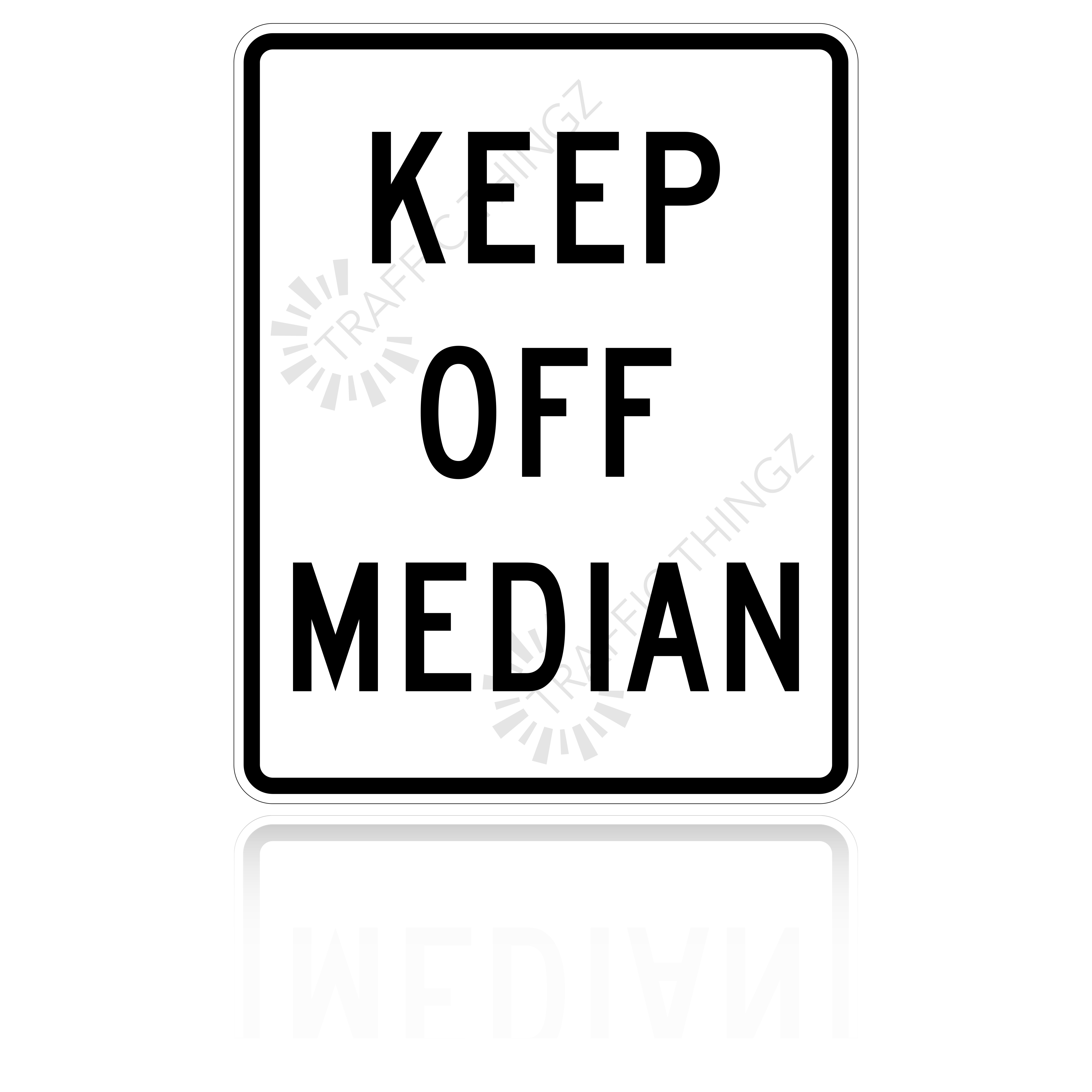 trafficthingz.com: MUTCD R11-1 Keep Off Median