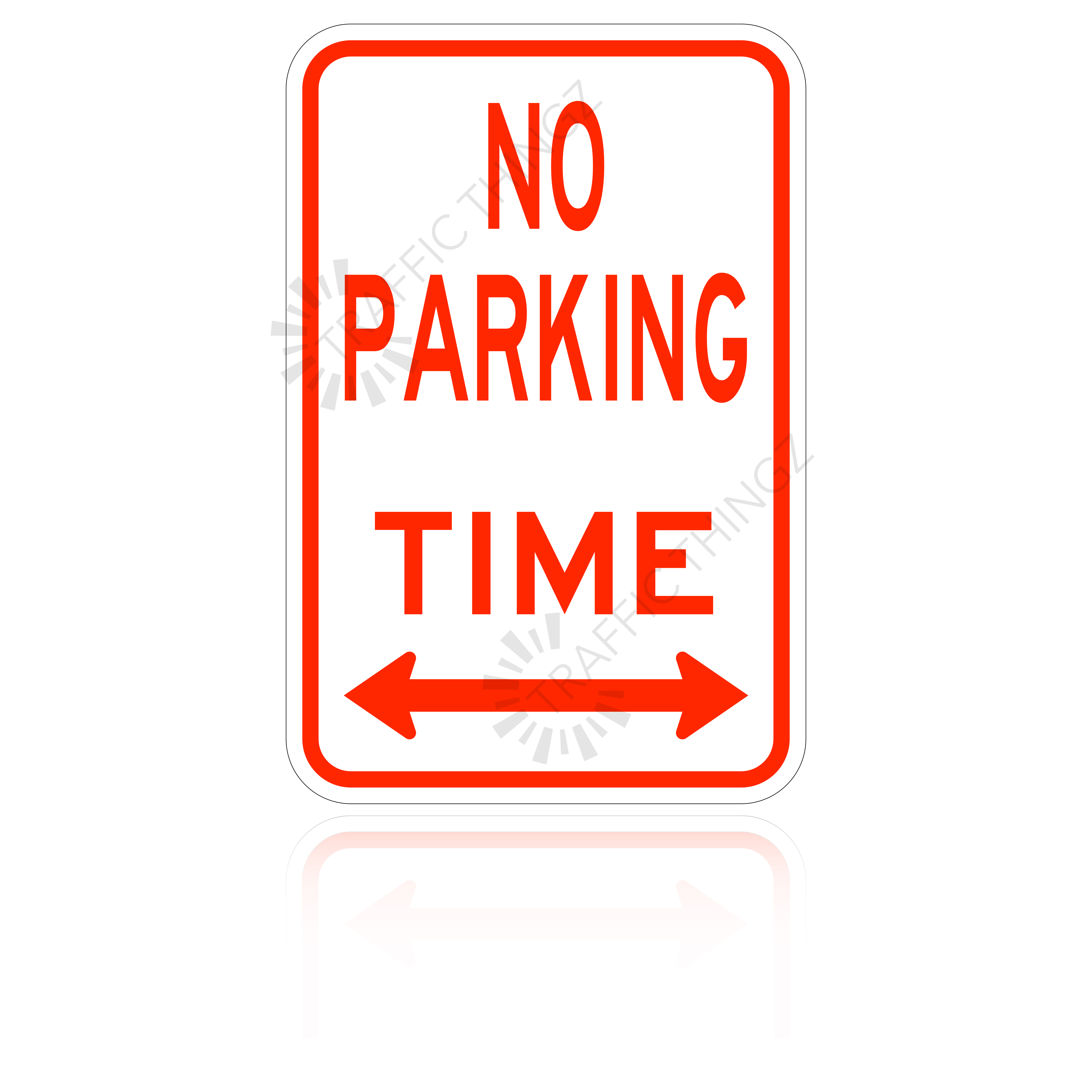 trafficthingz.com: MUTCD R7-1 No Parking Any Time